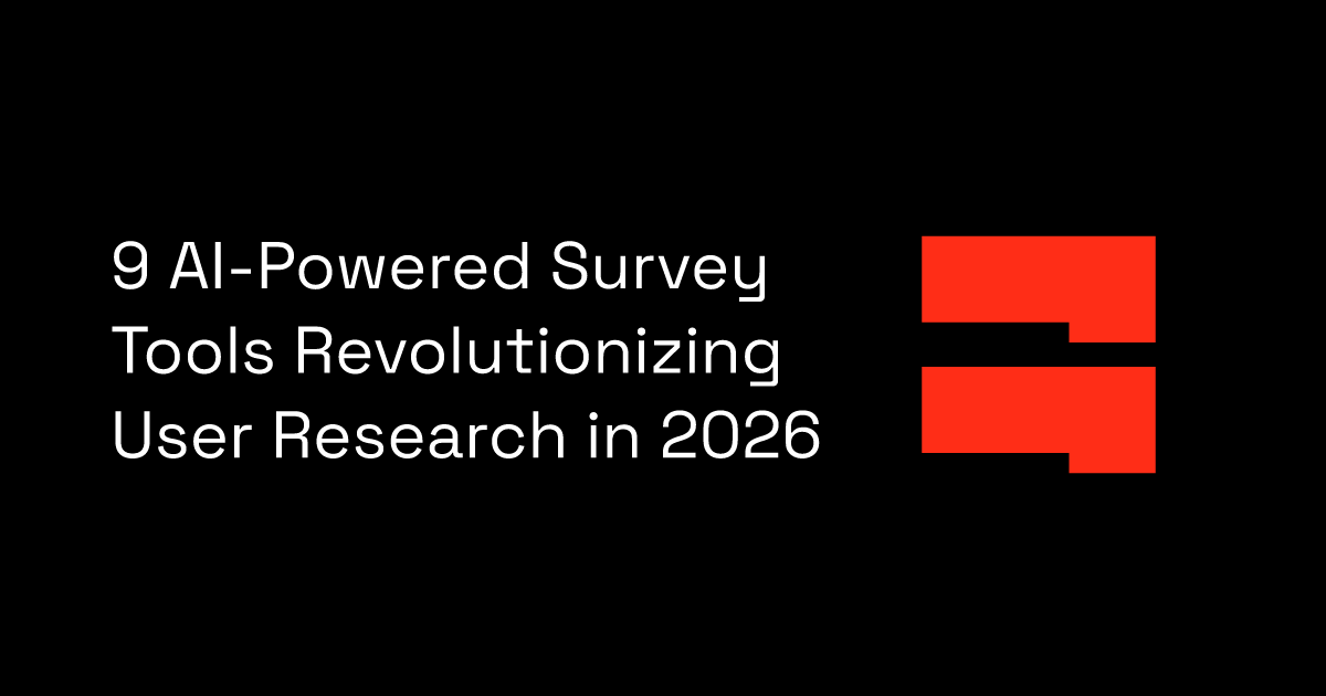 9 AI-Powered Survey Tools Revolutionizing User Research in 2026 ...