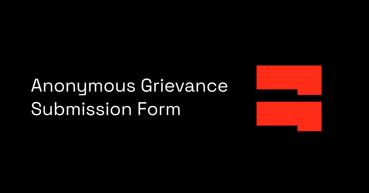 Anonymous Grievance Submission Form