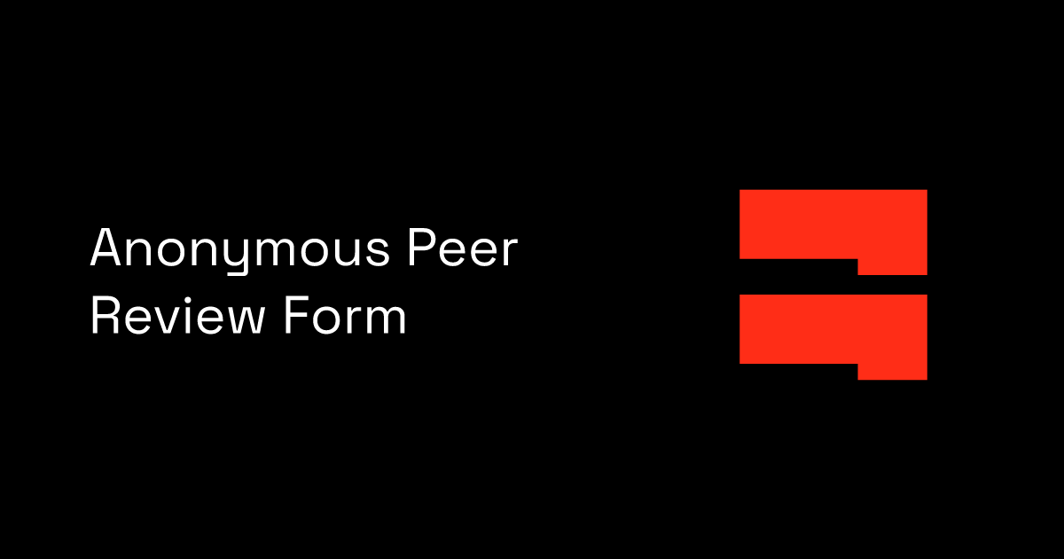 Anonymous Peer Review Form