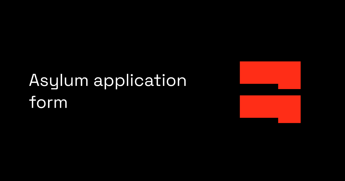 Asylum application form