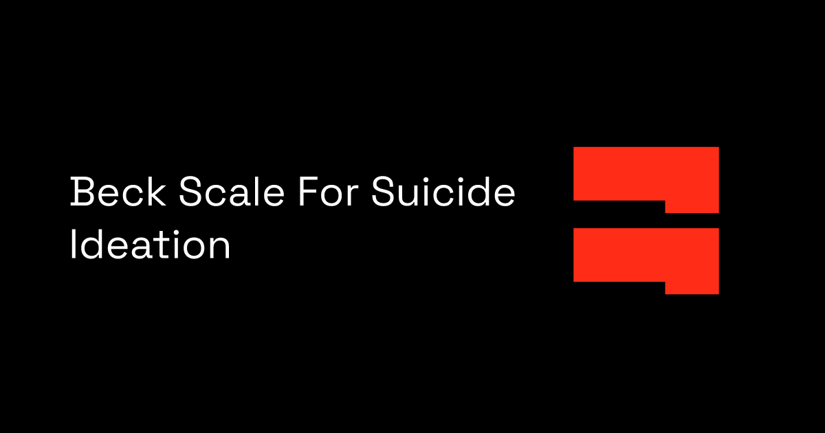 Beck Scale For Suicide Ideation