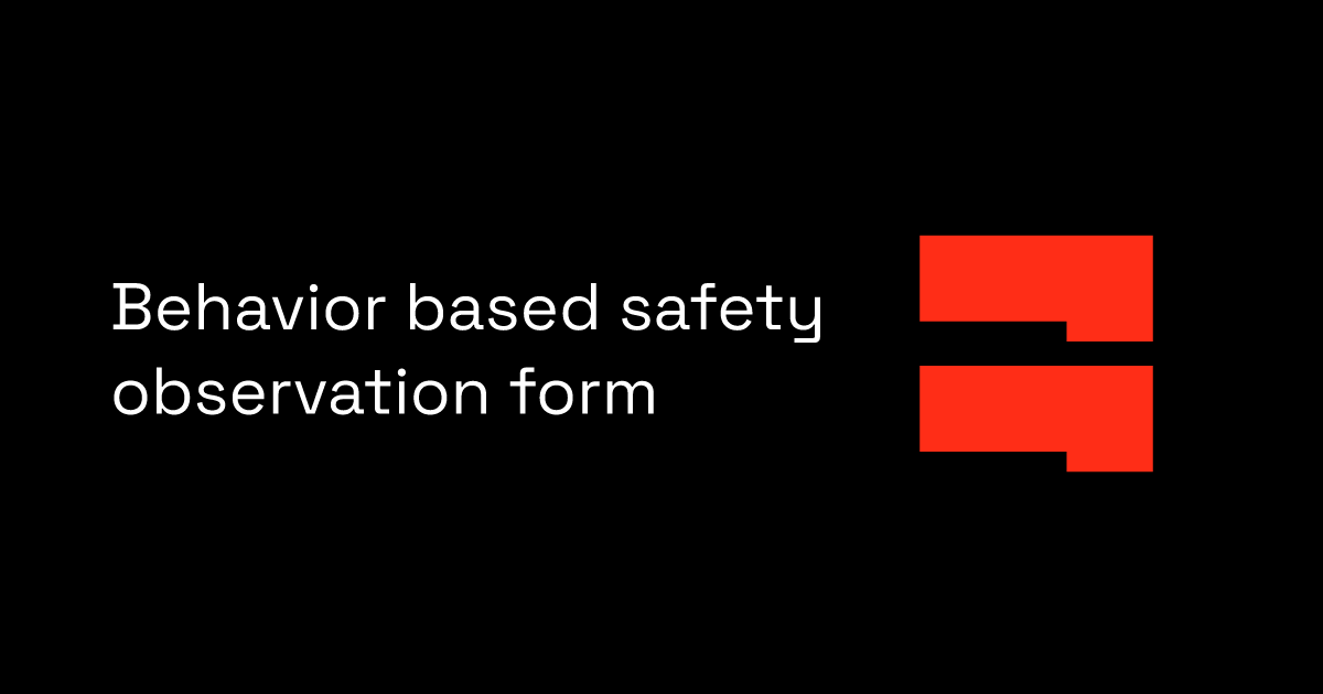 Behavior based safety observation form
