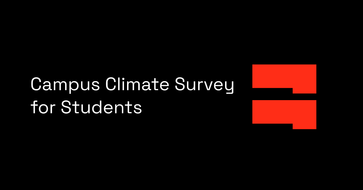 Campus Climate Survey for Students