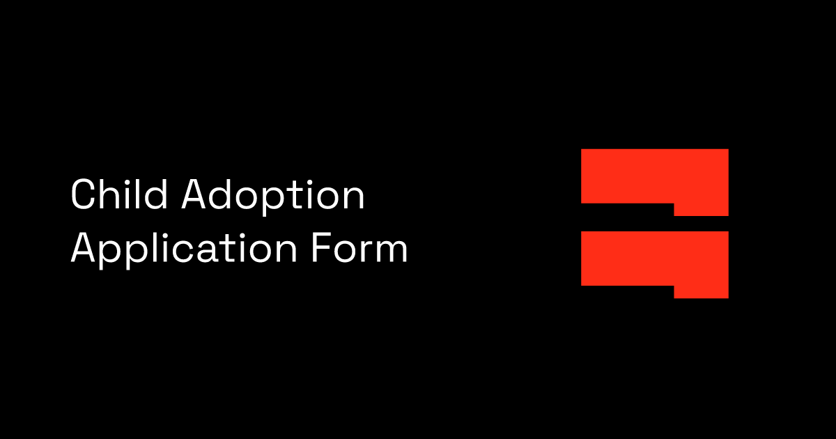 Child Adoption Application Form