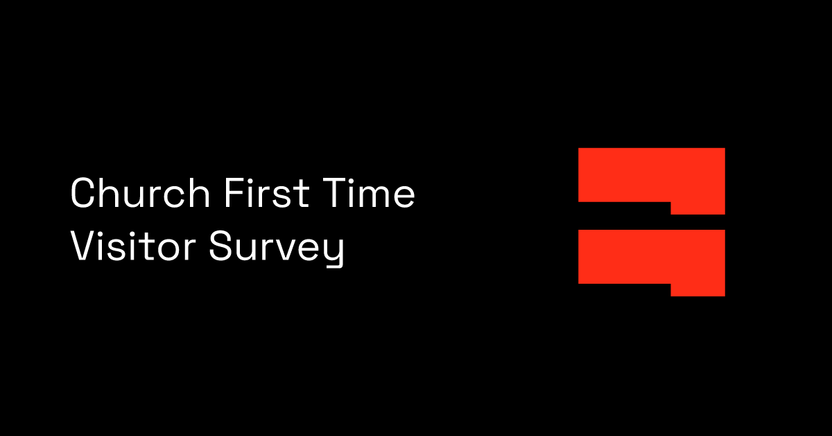 Church First Time Visitor Survey