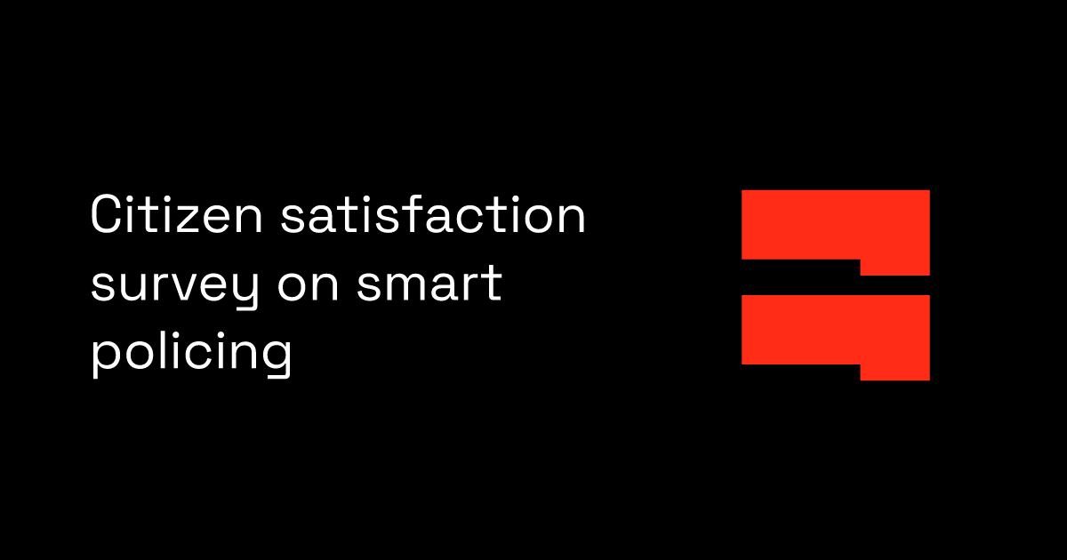 Citizen satisfaction survey on smart policing