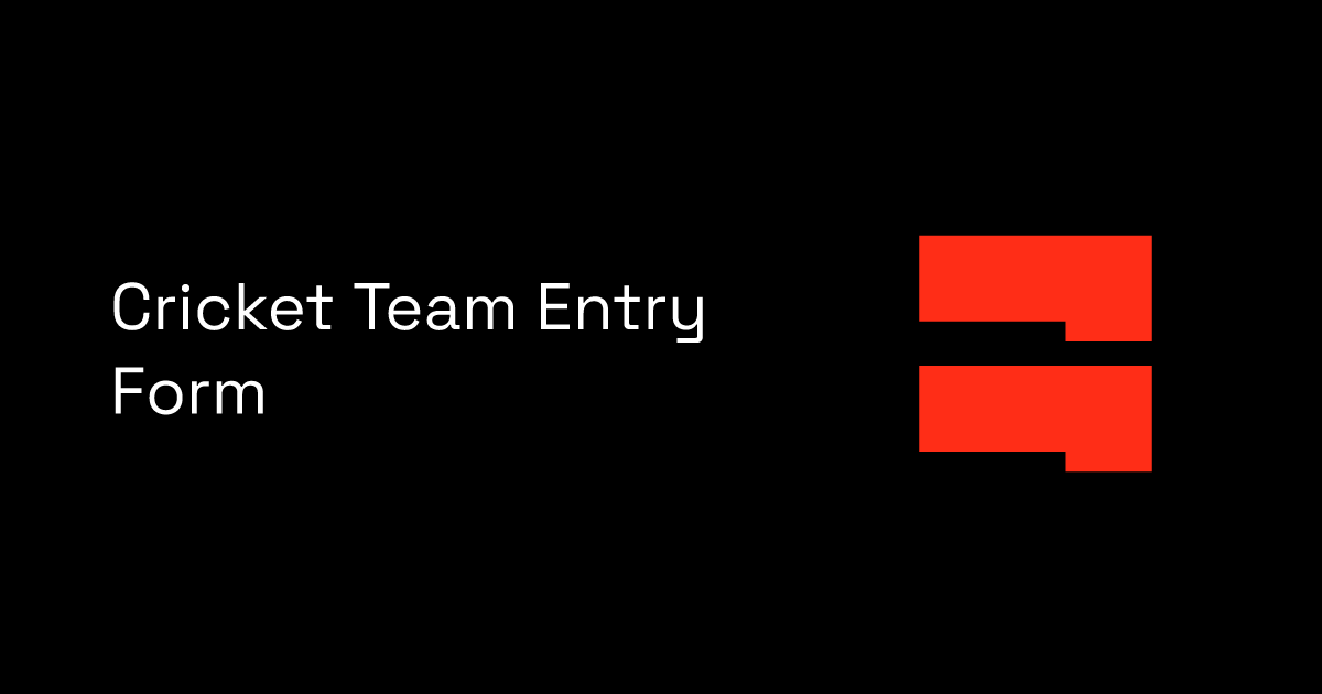 Cricket Team Entry Form