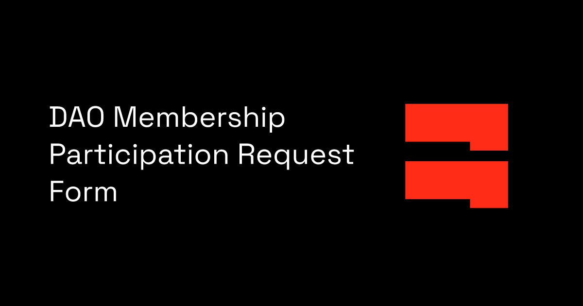 DAO Membership Participation Request Form