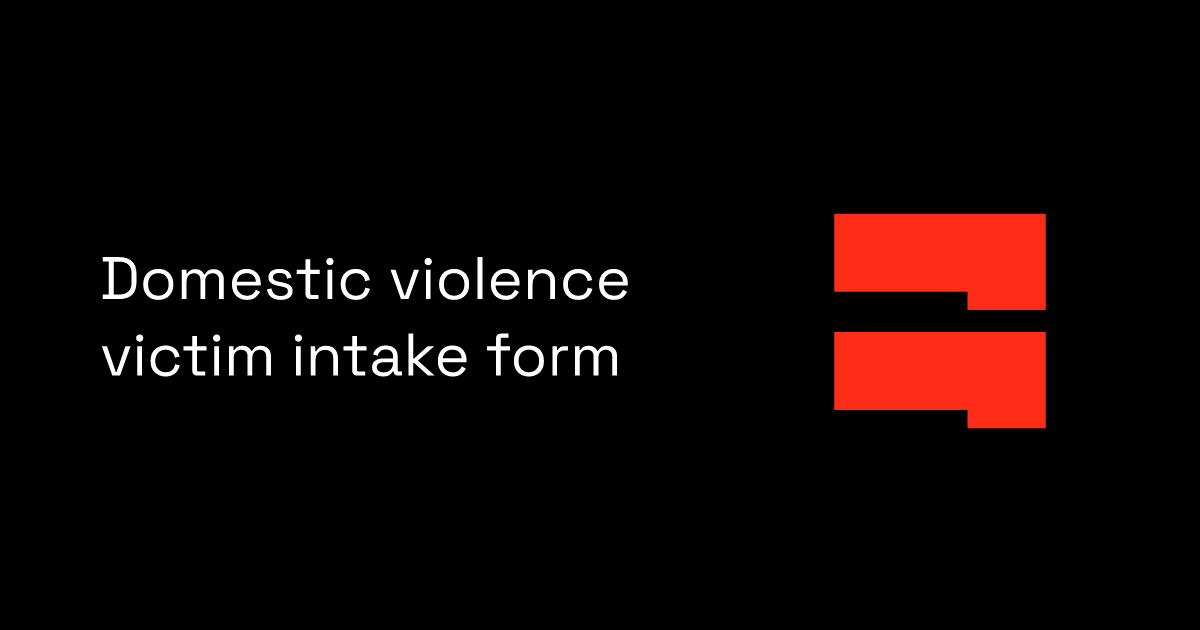Domestic violence victim intake form