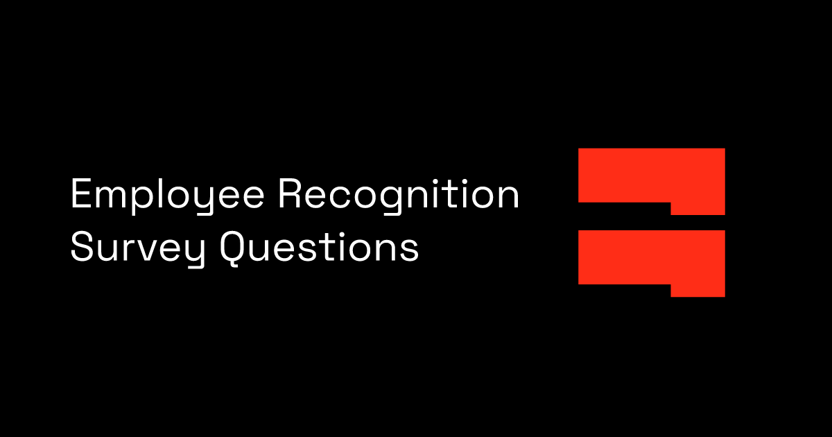 Employee Recognition Survey Questions