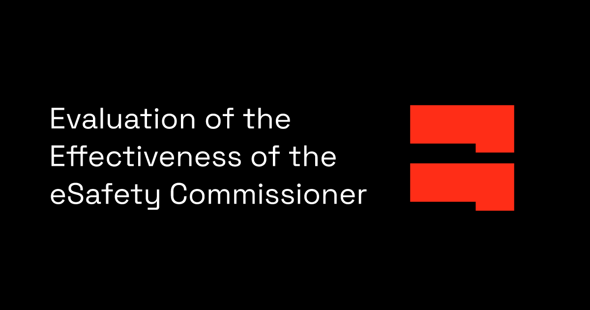 Evaluation of the Effectiveness of the eSafety Commissioner