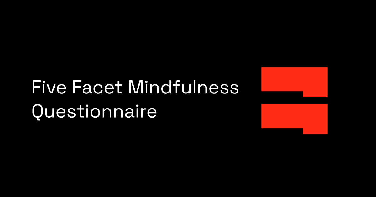 Five Facet Mindfulness Questionnaire