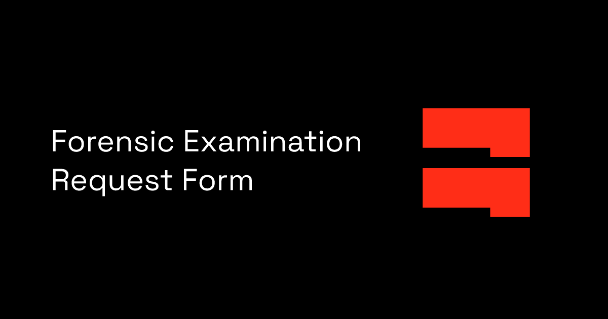 Forensic Examination Request Form