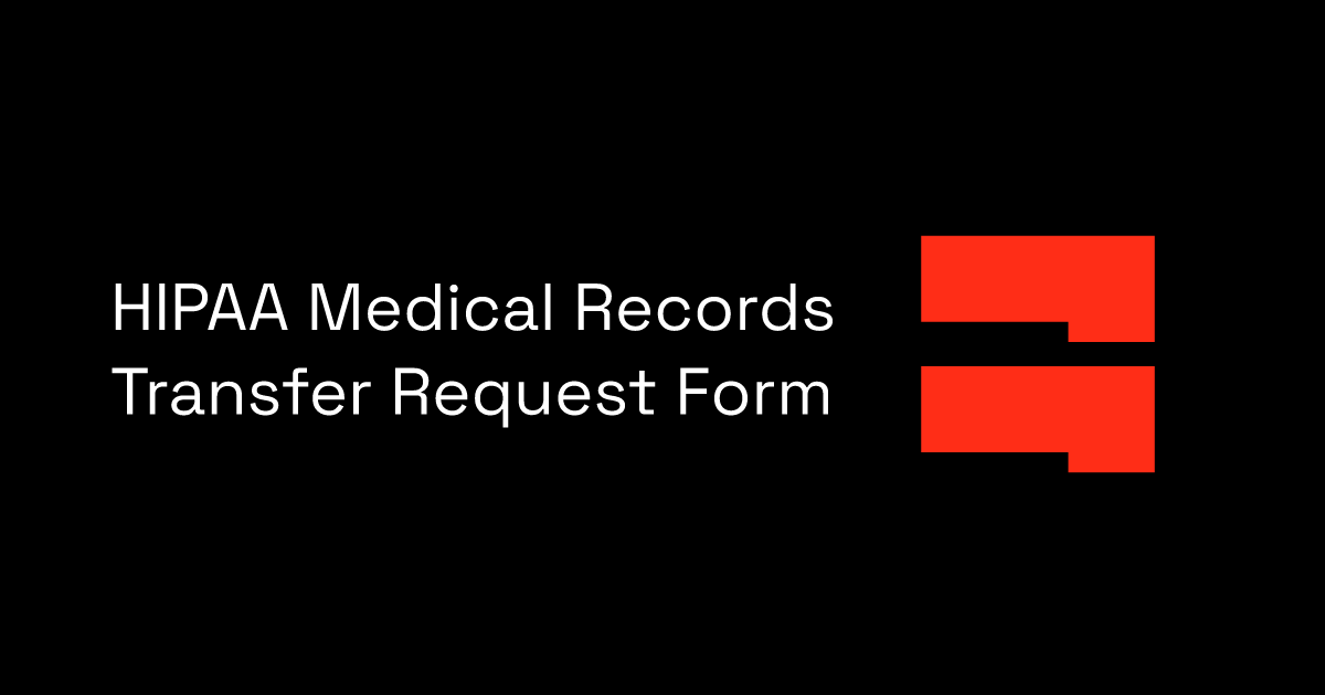 HIPAA Medical Records Transfer Request Form