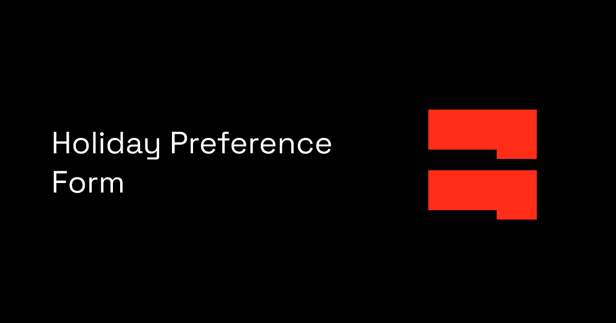 Holiday Preference Form