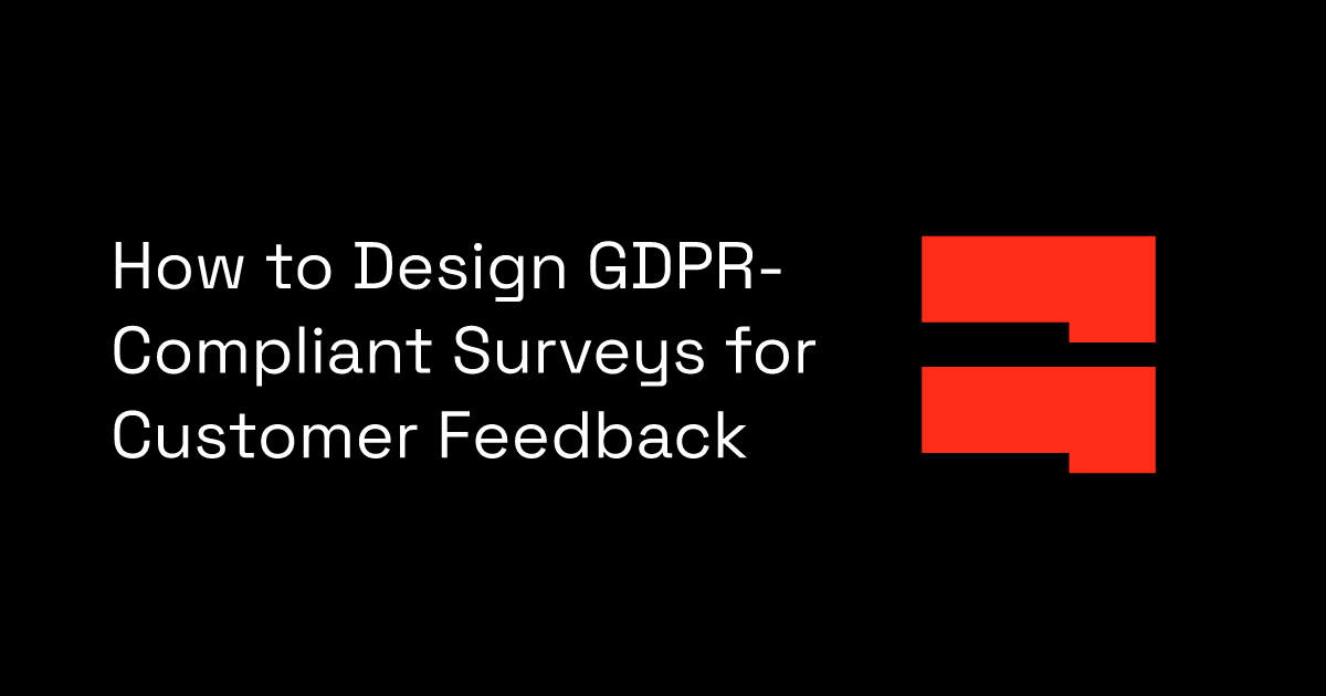 How to Design GDPR-Compliant Surveys for Customer Feedback | BlockSurvey