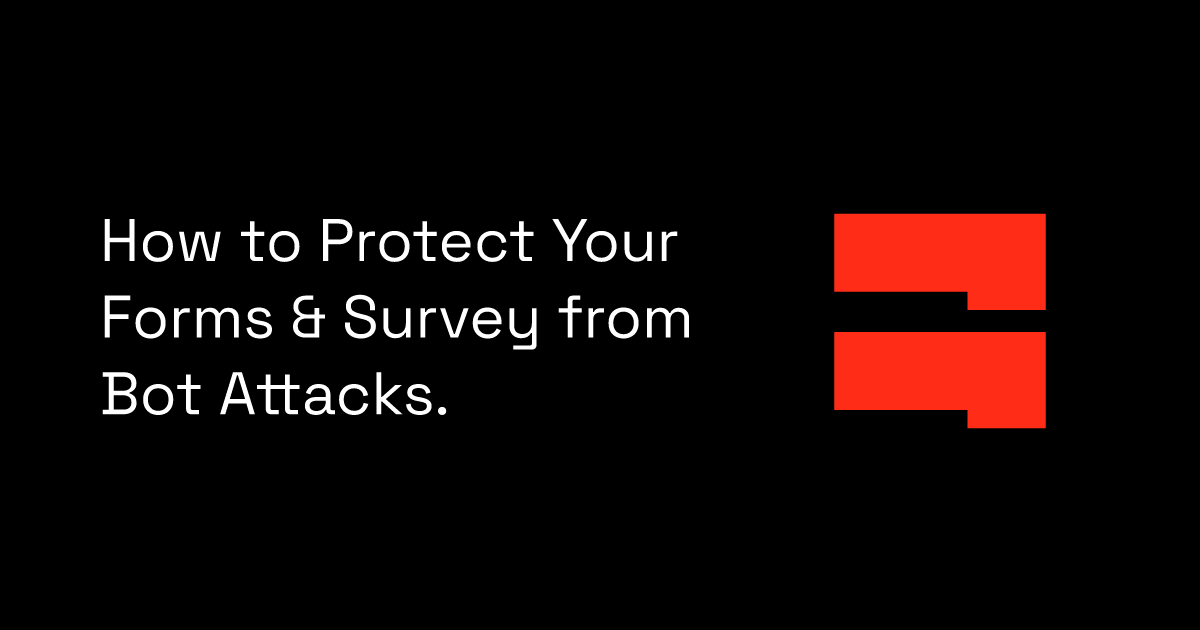 How to Protect Your Forms & Survey from Bot Attacks. | BlockSurvey