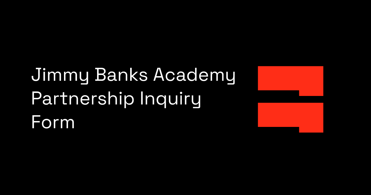 Jimmy Banks Academy Partnership Inquiry Form