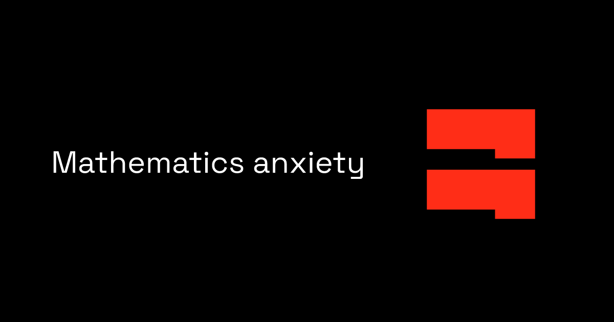 Mathematics anxiety