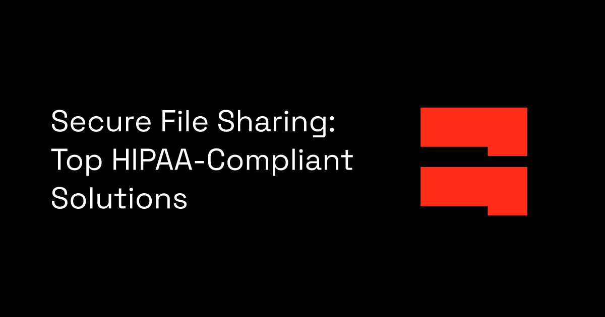 Secure File Sharing: Top HIPAA-Compliant Solutions | BlockSurvey