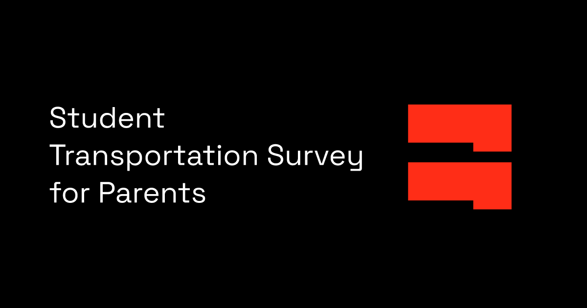 Student Transportation Survey for Parents