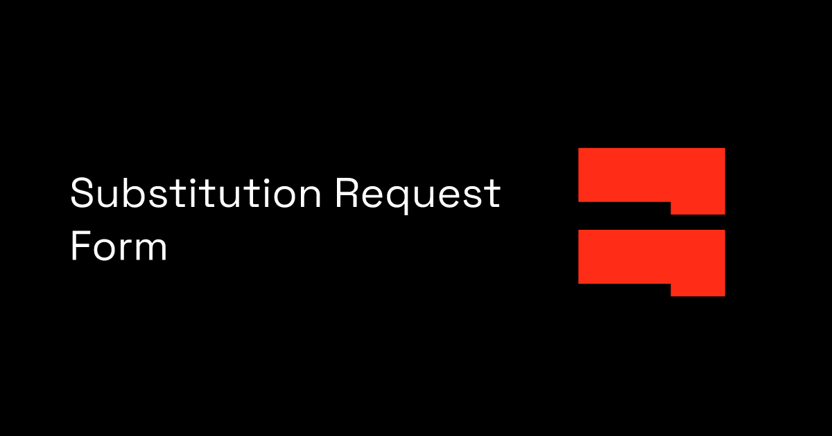 Substitution Request Form