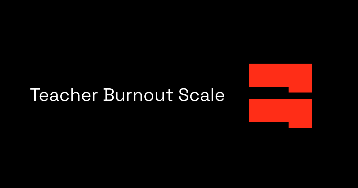 Teacher Burnout Scale