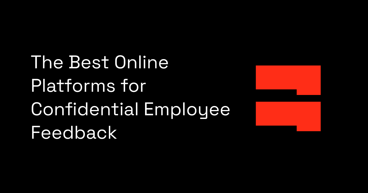 The Best Online Platforms for Confidential Employee Feedback | BlockSurvey