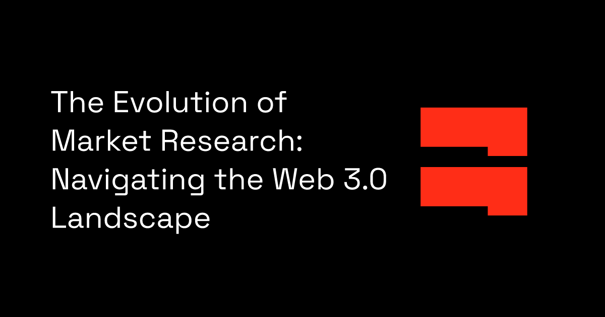 The Evolution of Market Research: Navigating the Web 3.0 Landscape ...