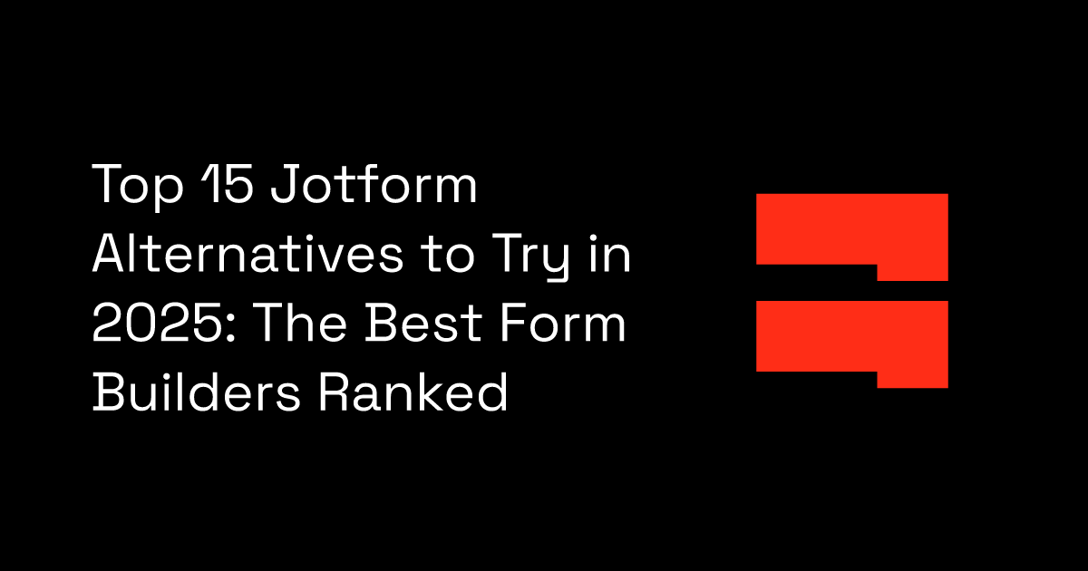 Top 15 Jotform Alternatives to Try in 2025: The Best Form Builders ...