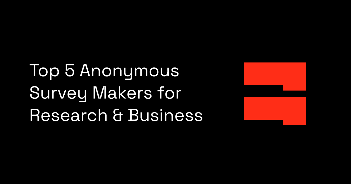 Top 5 Anonymous Survey Makers for Research & Business | BlockSurvey