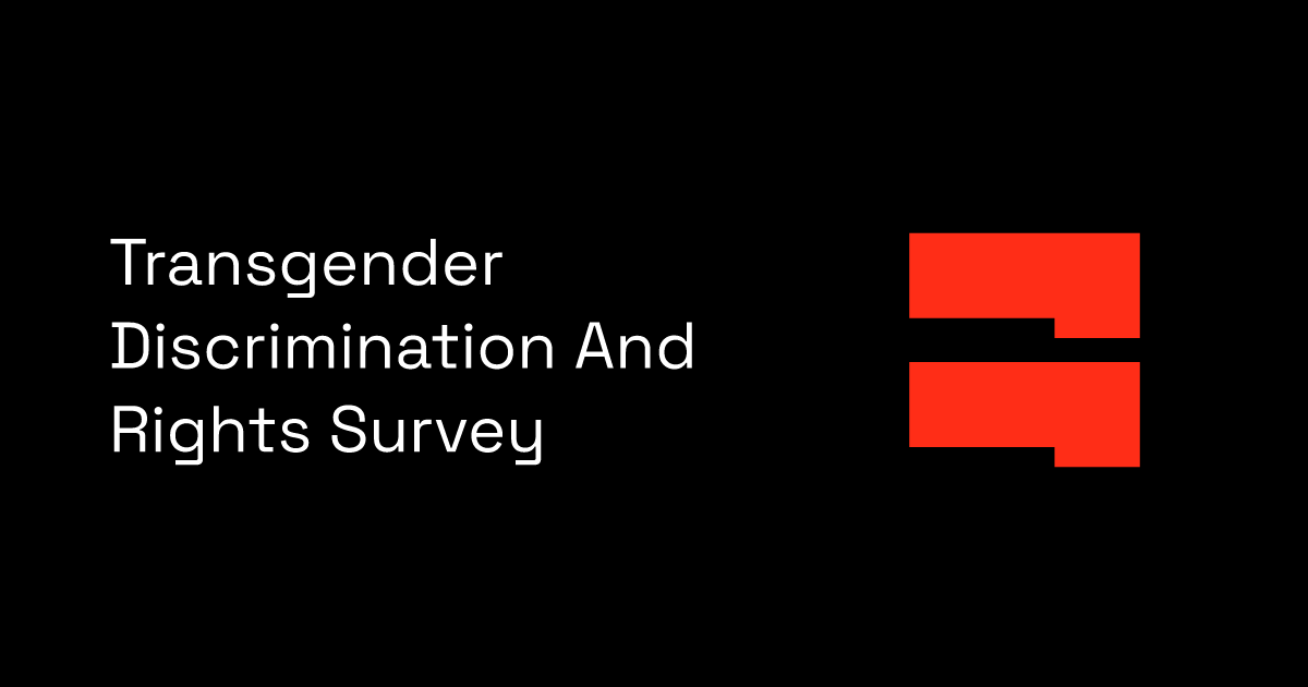 Transgender Discrimination And Rights Survey