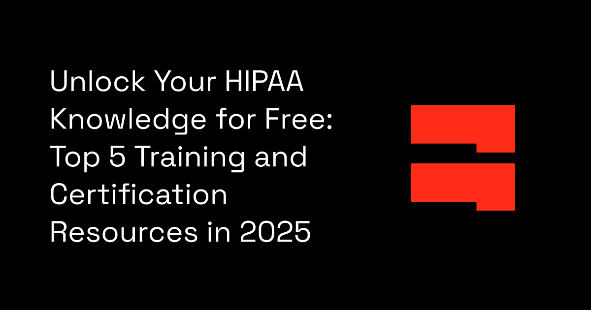 Unlock Your HIPAA Knowledge for Free: Top 5 Training and Certification Resources in 2025 ...