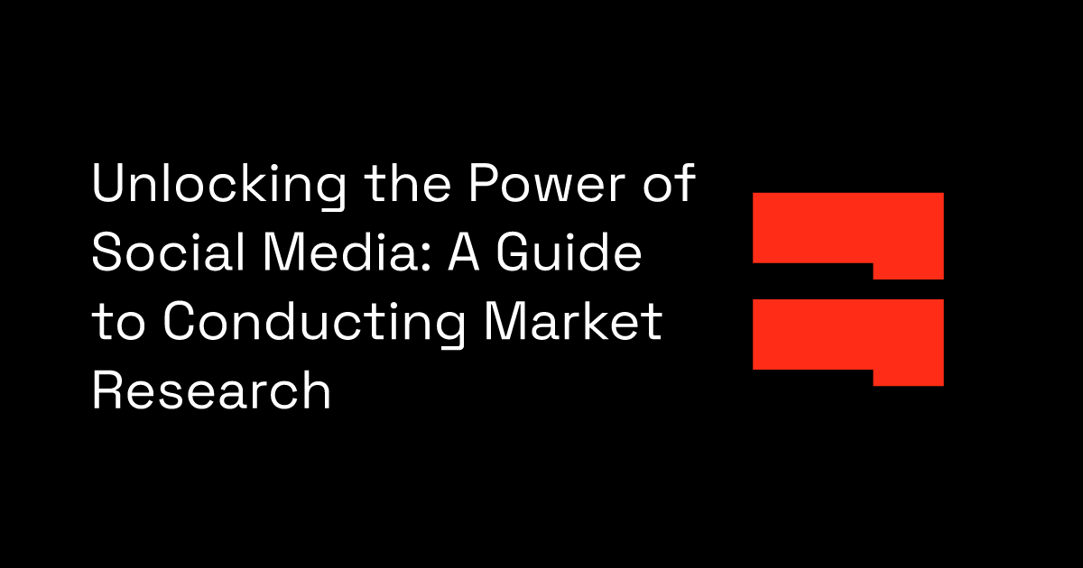Unlocking the Power of Social Media: A Guide to Conducting Market ...