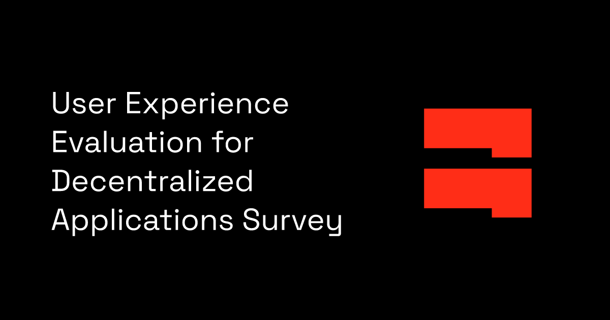 User Experience Evaluation for Decentralized Applications Survey